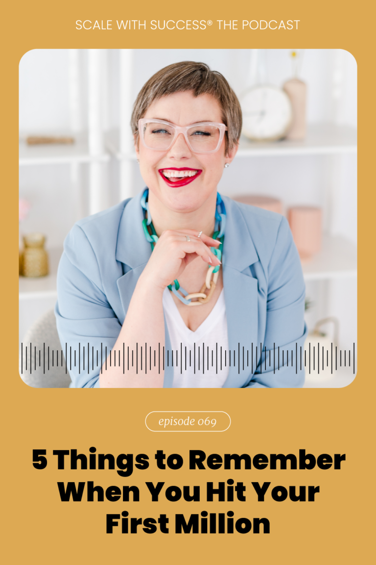 #069: 5 Things to Remember When You Hit Your First Million - caitlinbacher.com
